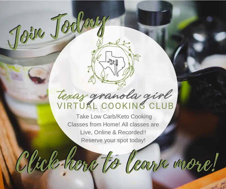 join Today cooking classes - Texas Granola Girl | Texas & Southern Keto ...